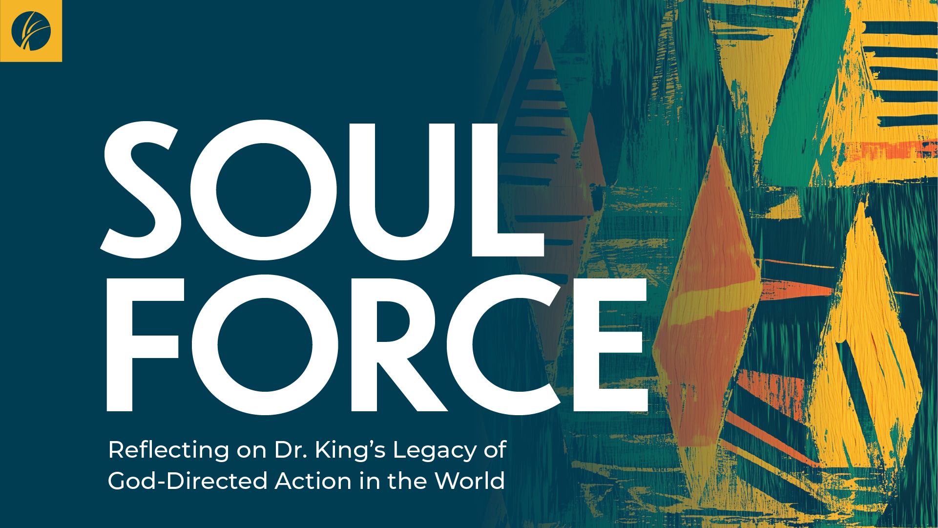 Soul Force: Reflecting on Dr. King's Legacy of God Directed Action in ...